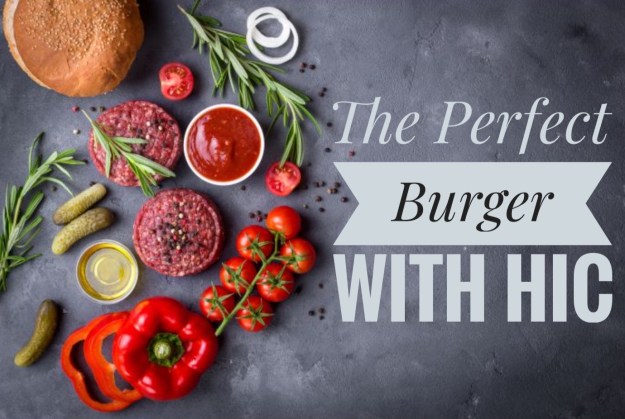 The Perfect Burger with HIC | The Useful Tool